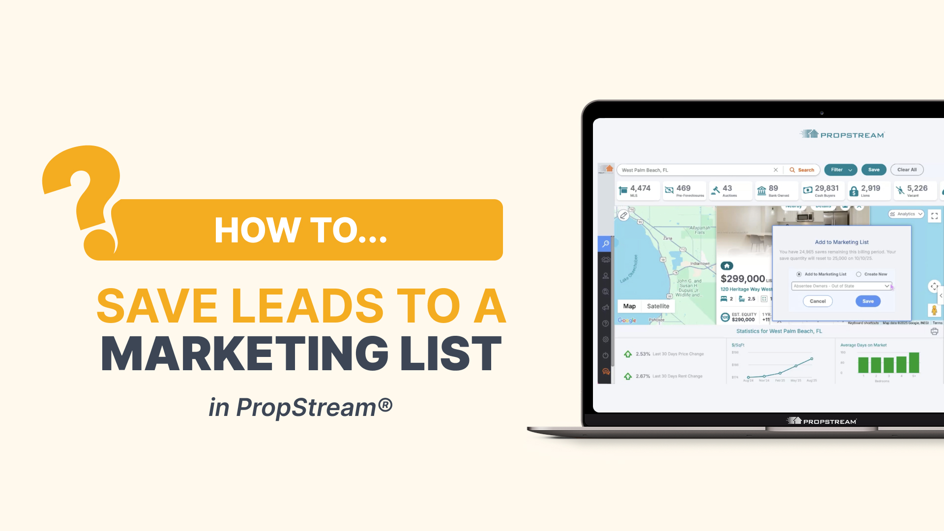 How to Save a Marketing List - PropStream Help Video Library