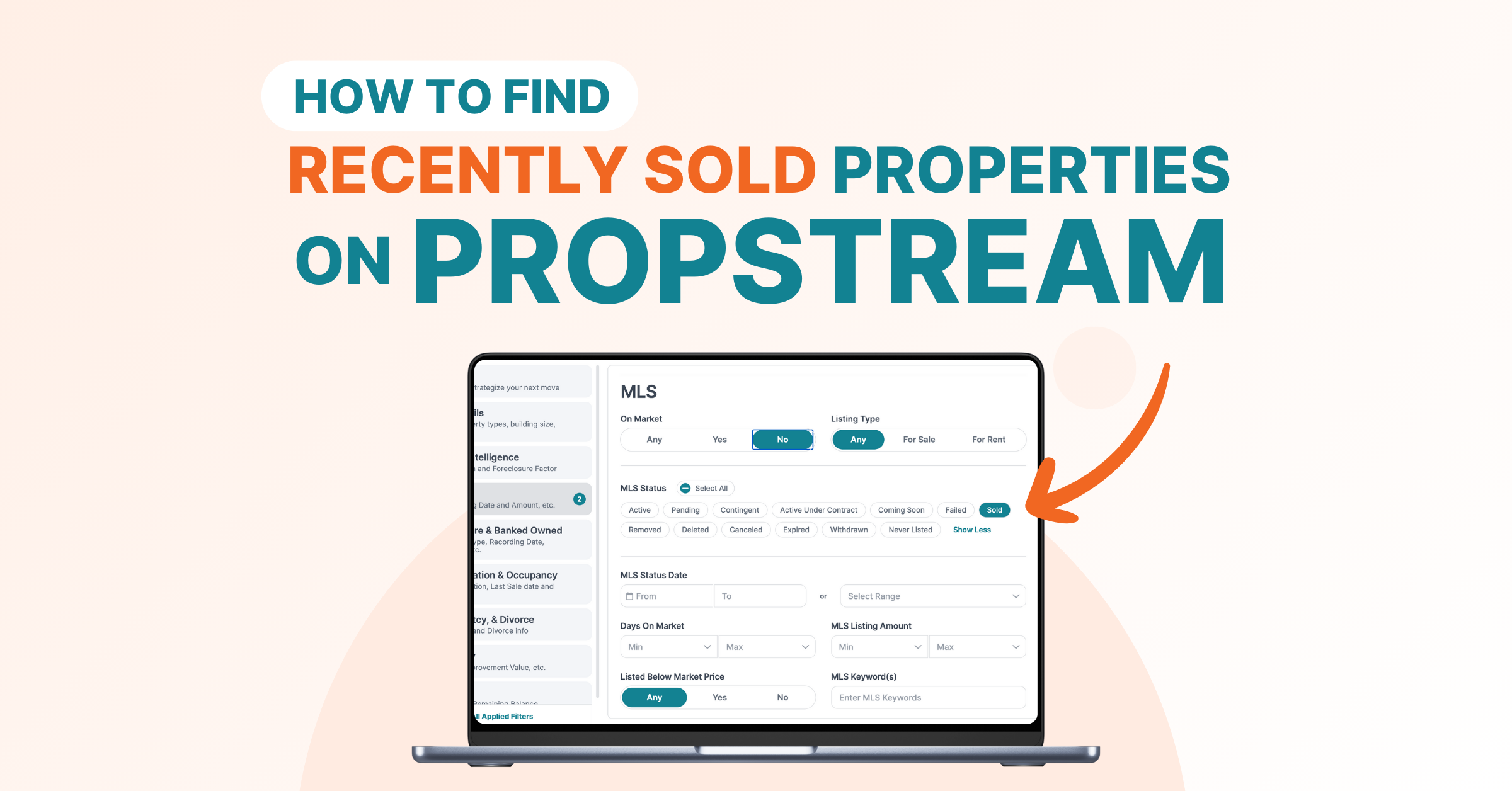 How To Find Recently Sold Properties on PropStream [Step-by-Step]