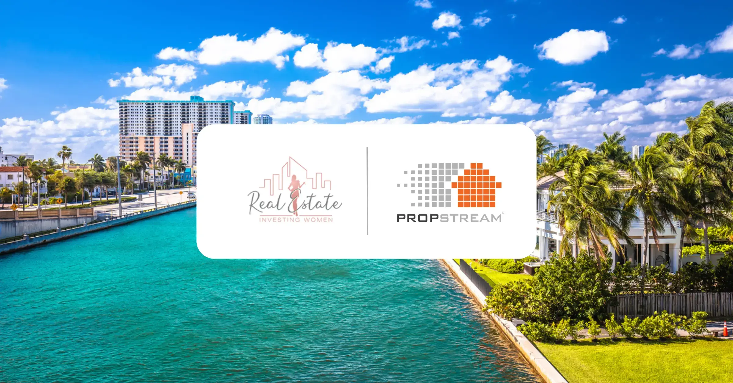 PropStream to Attend REIW's Make It Happen Retreat