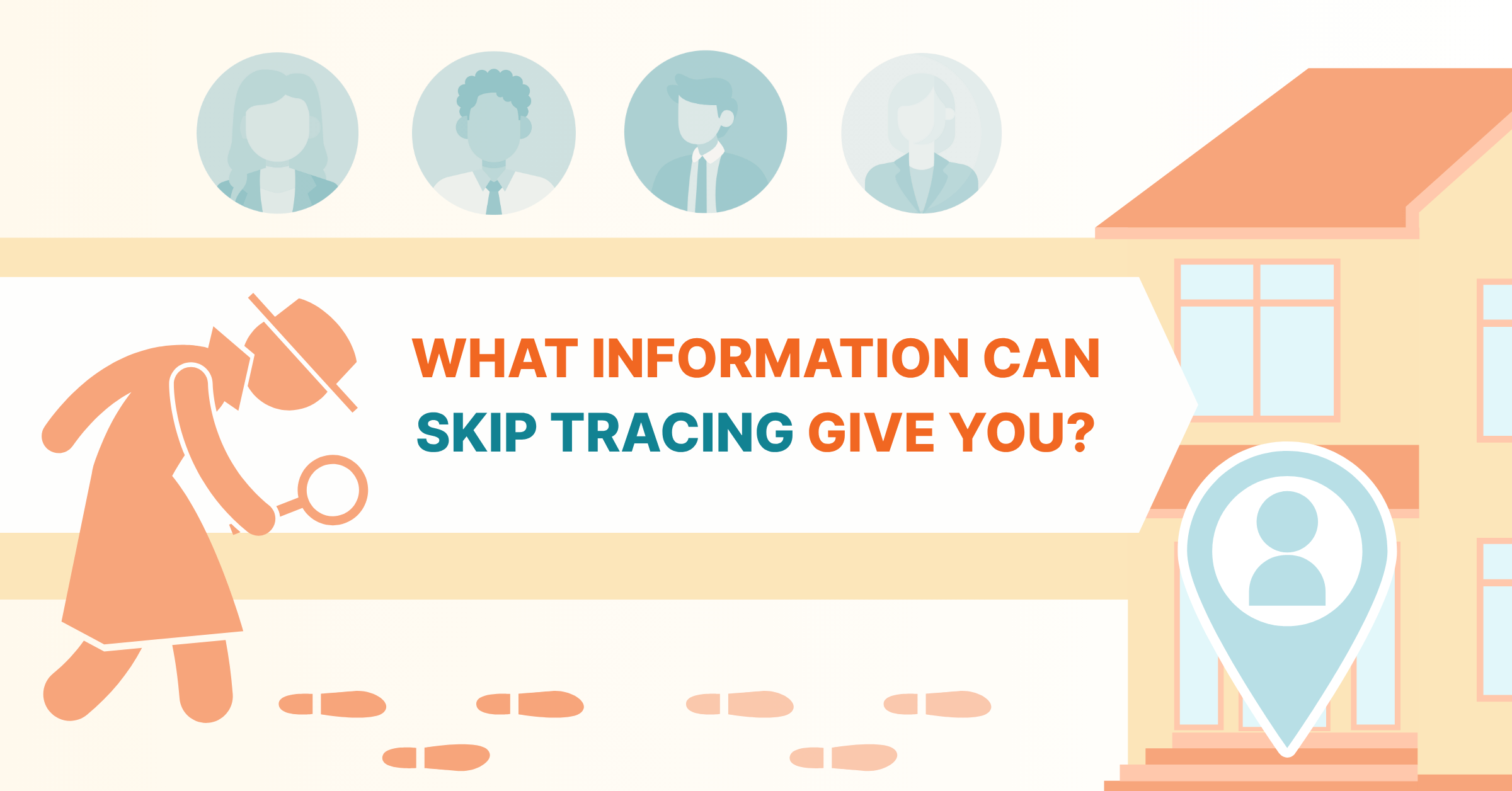 What Information Can Skip Tracing Give You?